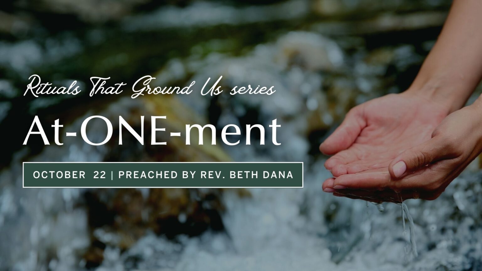 At-ONE-ment - First Unitarian Church of Dallas