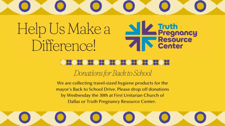 Truth Pregnancy Resource Center Back-to-School Donation Drive - First ...